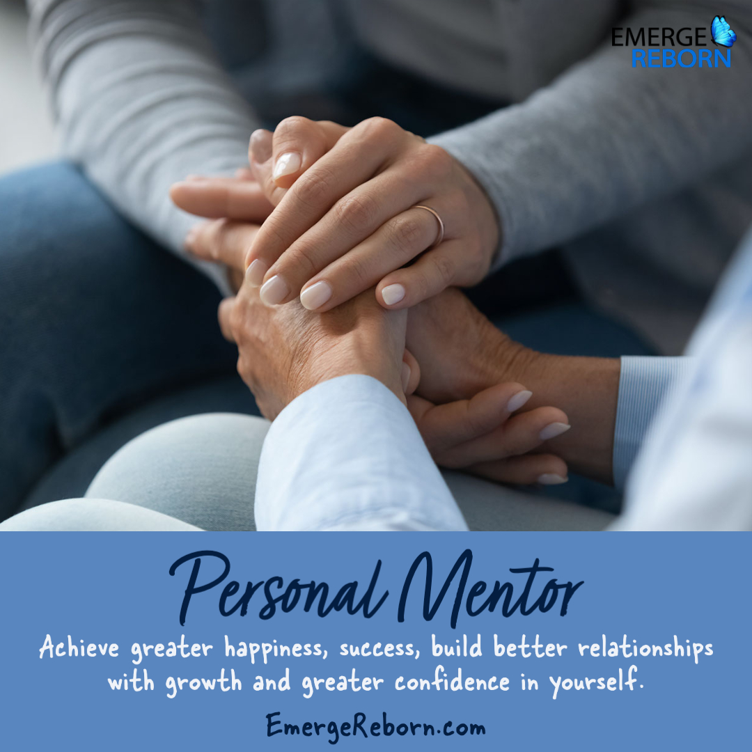 Emerge Reborn – Personal Mentor program - Emerge Reborn